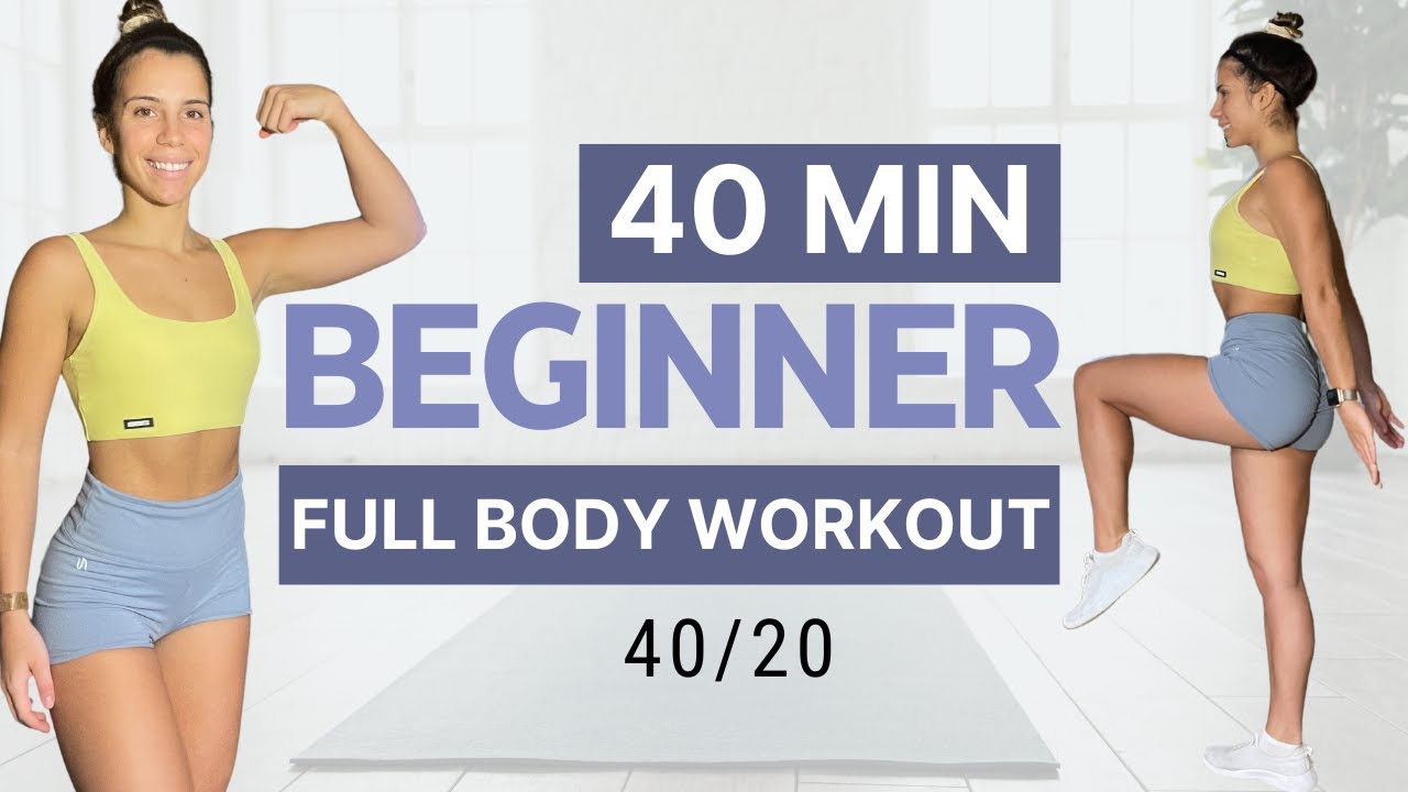 40 Min Beginner friendly workout. Start your fitness journey today ...
