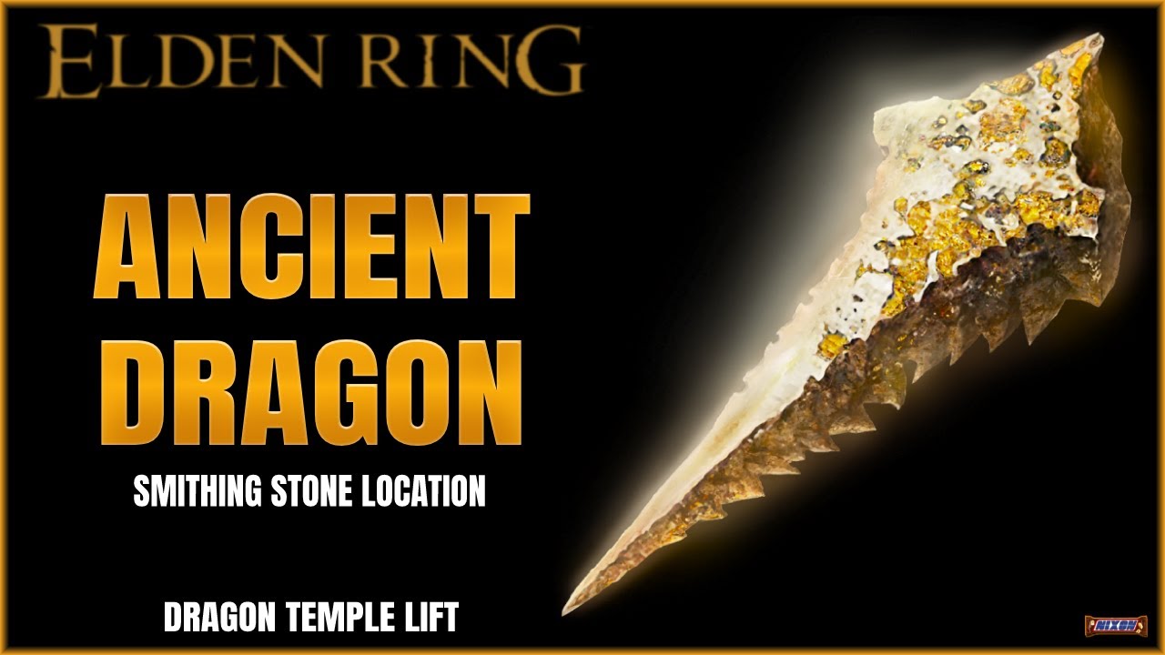 Elden Ring | Ancient Dragon Smithing Stone Location | Dragon Temple ...