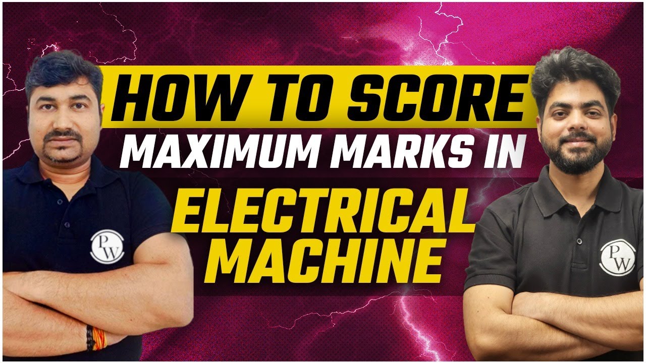 How To Score Maximum Marks In An Electrical Machine | GATE | EE, EC ...