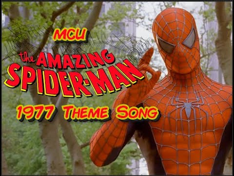 MCU Spider-Man with 1977 Theme Song
