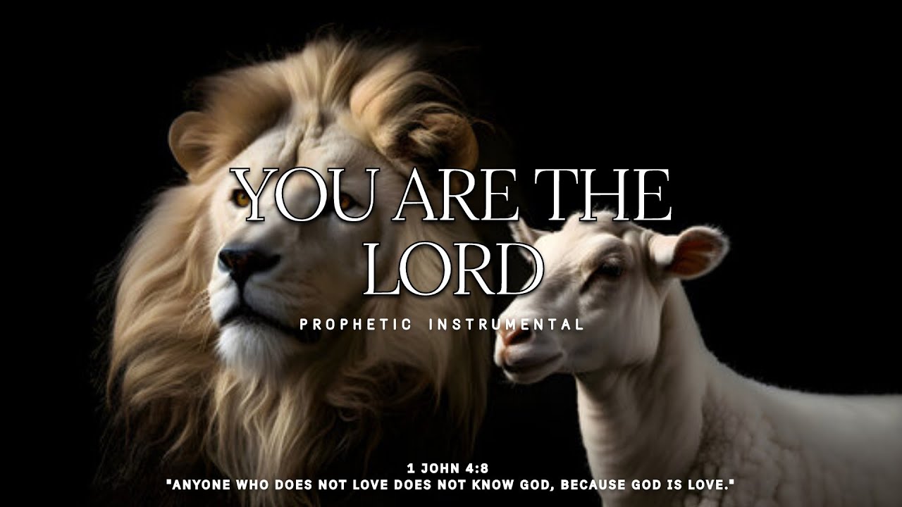 YOU ARE THE LORD/ PROPHETIC WORSHIP INSTRUMENTAL / VICTOR THOMPSON ...