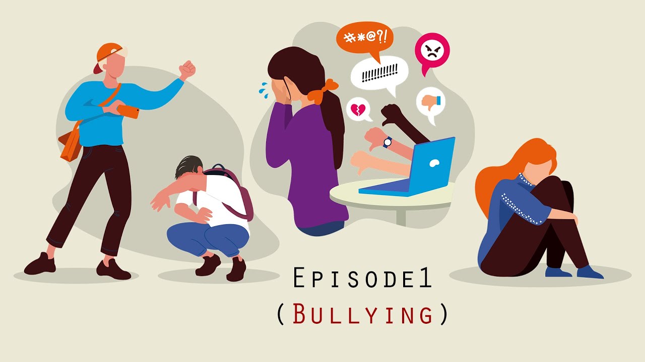 Episode 1- Bullying - YouTube