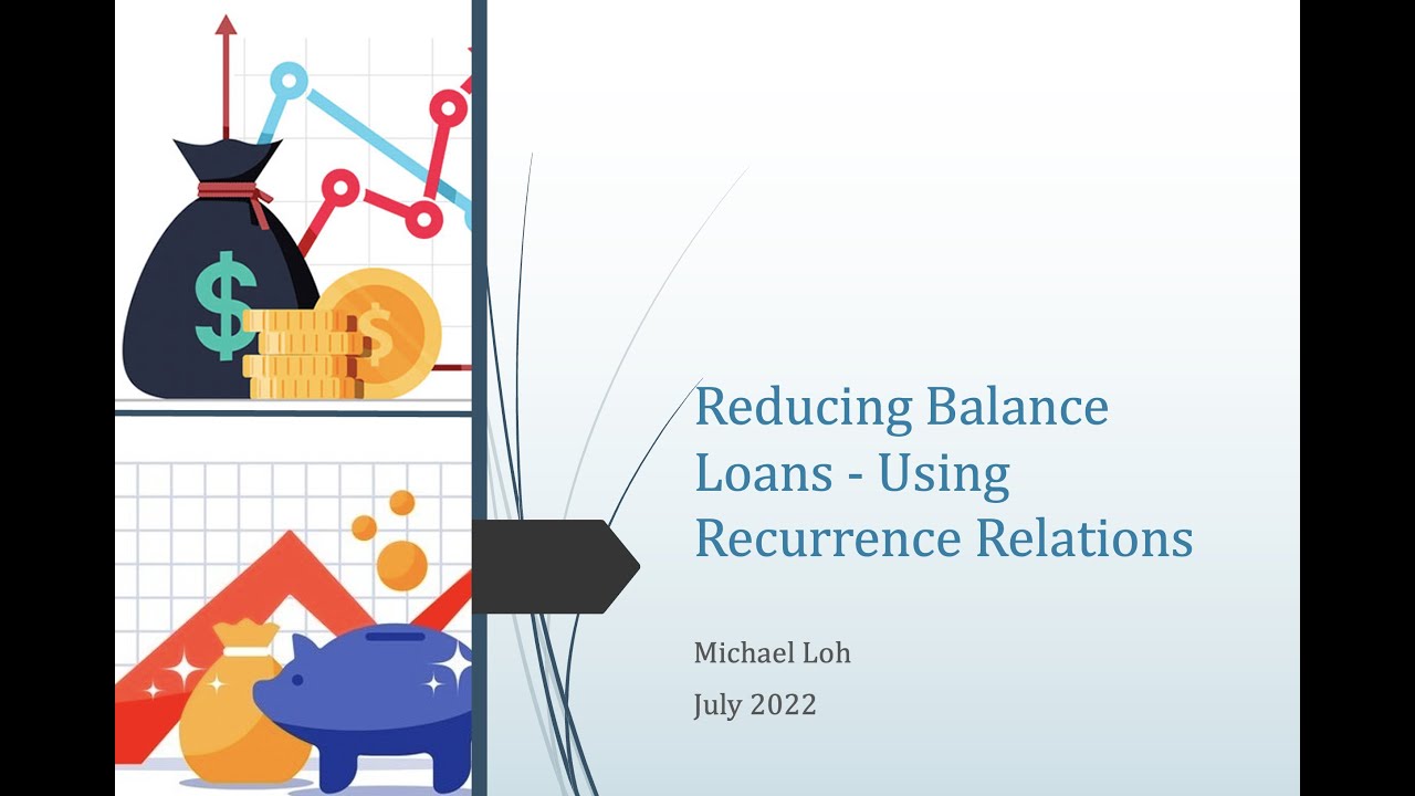 Reducing Balance Loan Using Recurrence Relation YouTube reducing-balance-loan-using-recurrence-relation-youtube