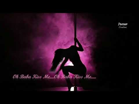 Oh Baba Kiss Me... Oh Baba Kiss me......by Alisha Chinoy