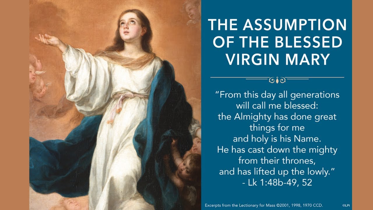 Celebration of Mass: Solemnity of the Assumption of the Blessed Virgin ...