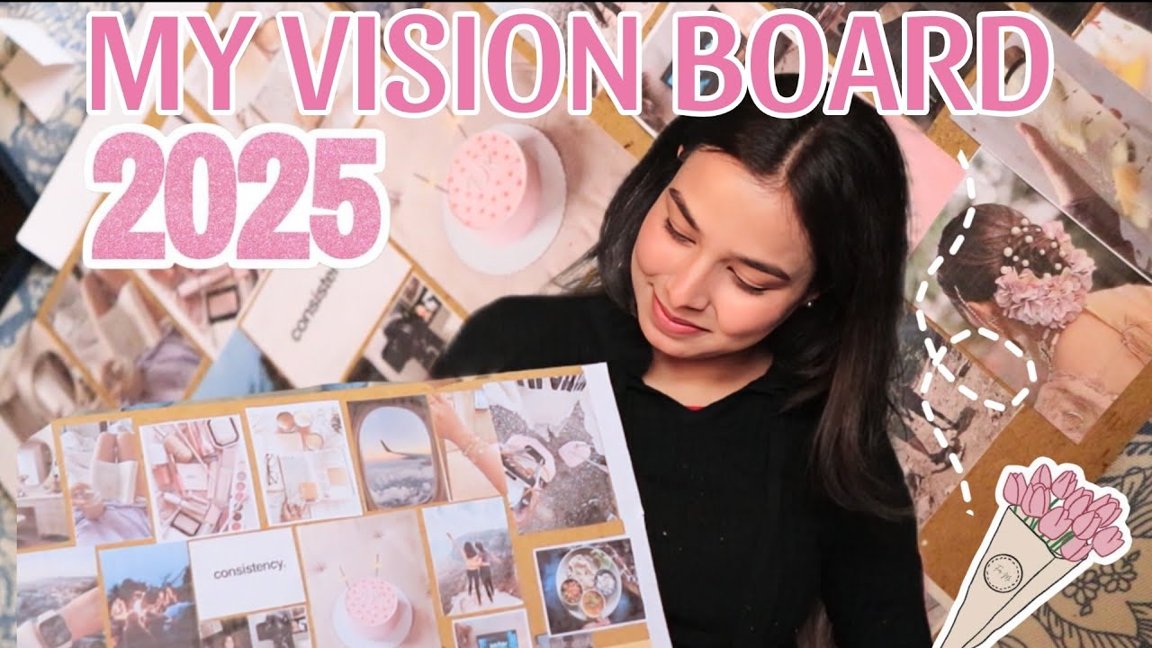 My First Vision Board 2025💕 Simple & Easy way!! | Nainshimakeover - YouTube
