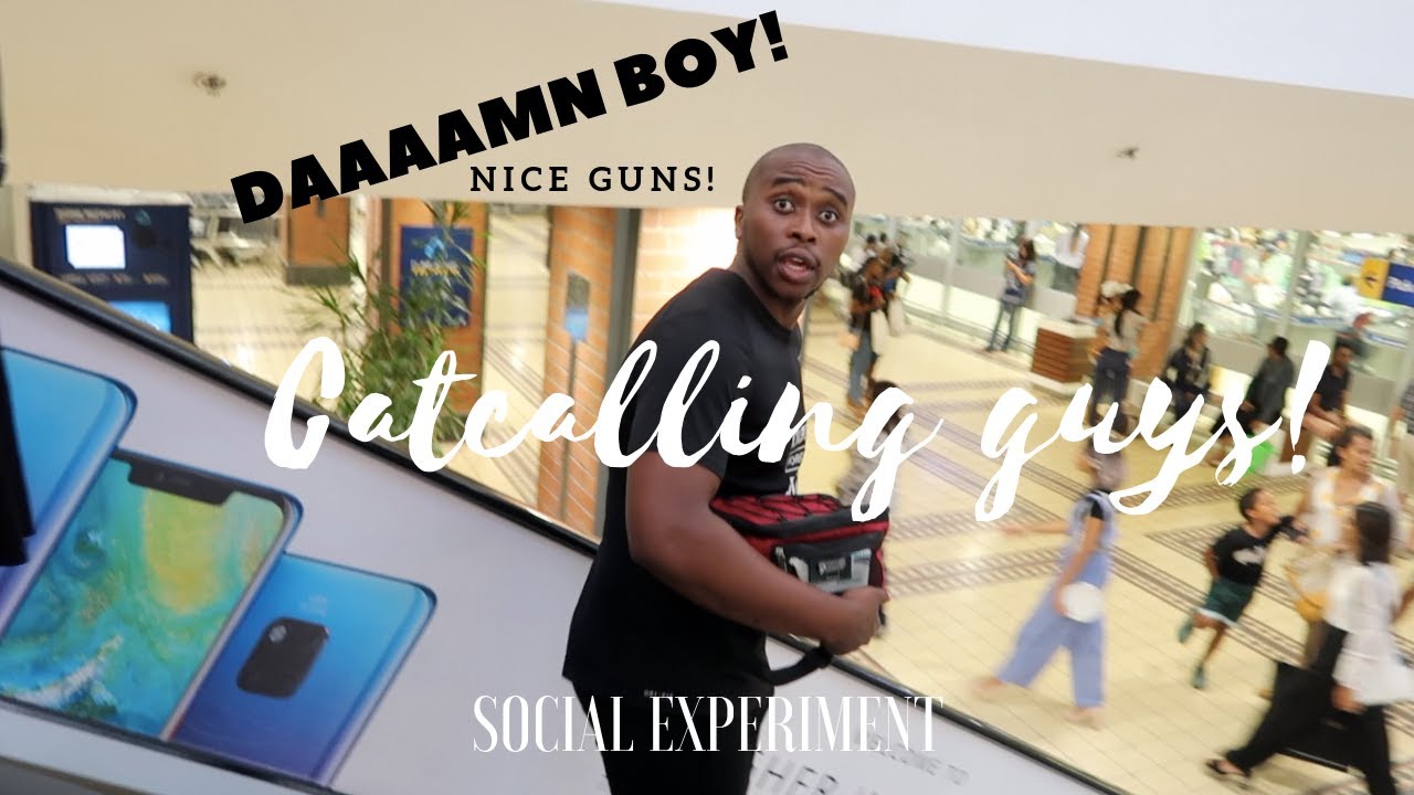 CATCALLING GUYS (Social experiment) - YouTube