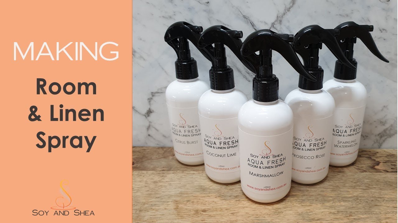 Making Room & Linen Sprays | Water based spray | Soy and Shea - YouTube