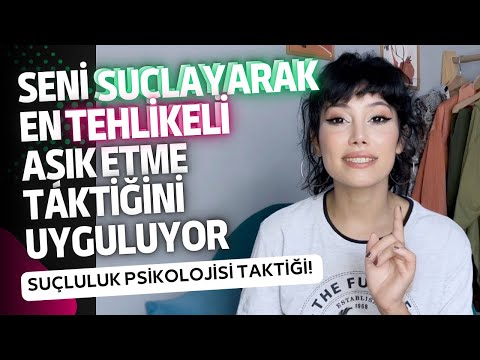 EN TEHLİKELİ AŞIK ETME TAKTİĞİ - SUÇLULUK PSİKOLOJİSİ TAKTİĞİ