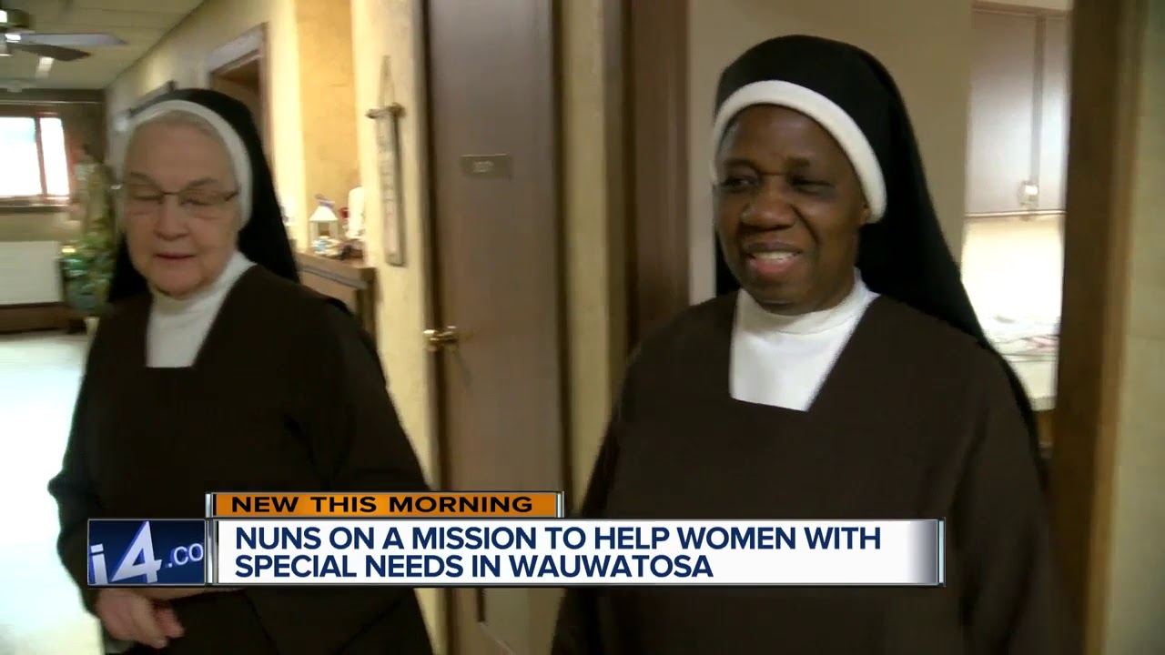 Nuns on mission to help women with special needs in Wauwatosa - YouTube