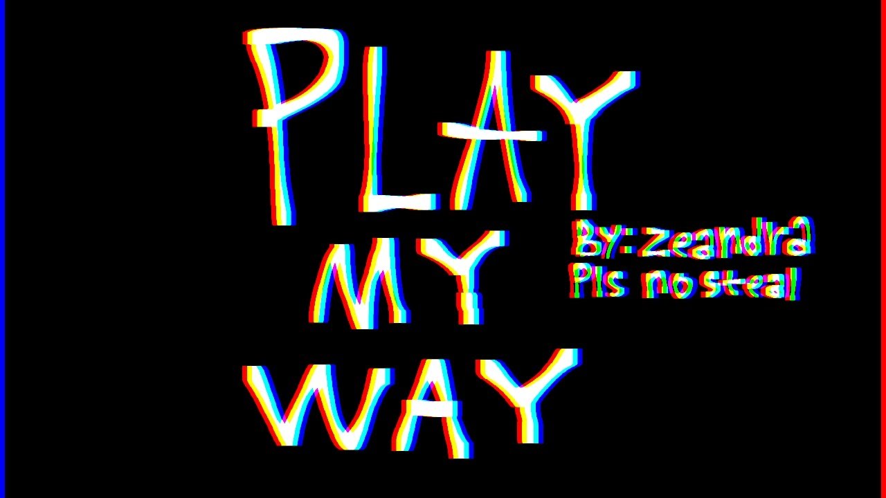 play my way animation @Jakeneutron - YouTube