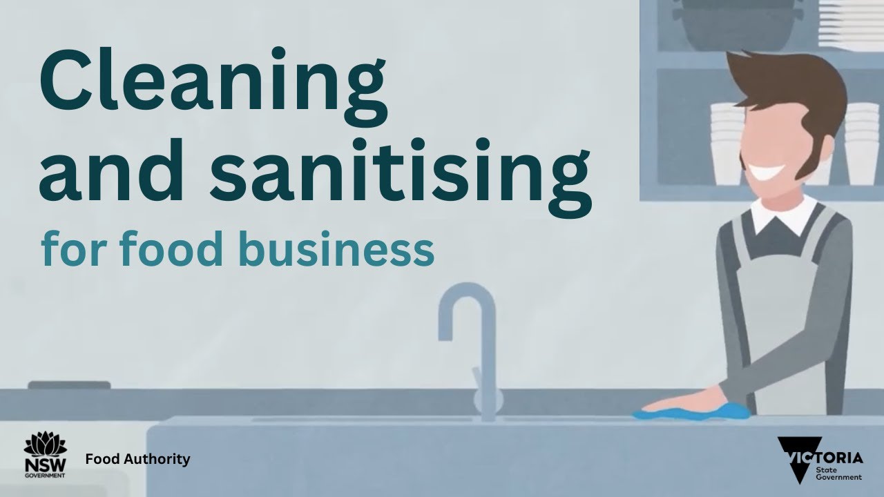 Cleaning and Sanitising for Food Businesses - YouTube
