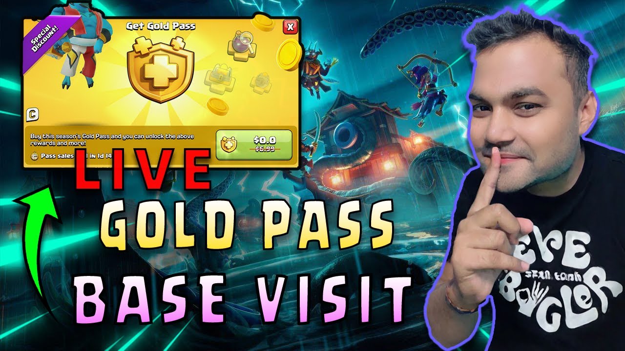LIVE BASE VISIT | FREE GOLD PASS | NEW EVENTS SOON - YouTube