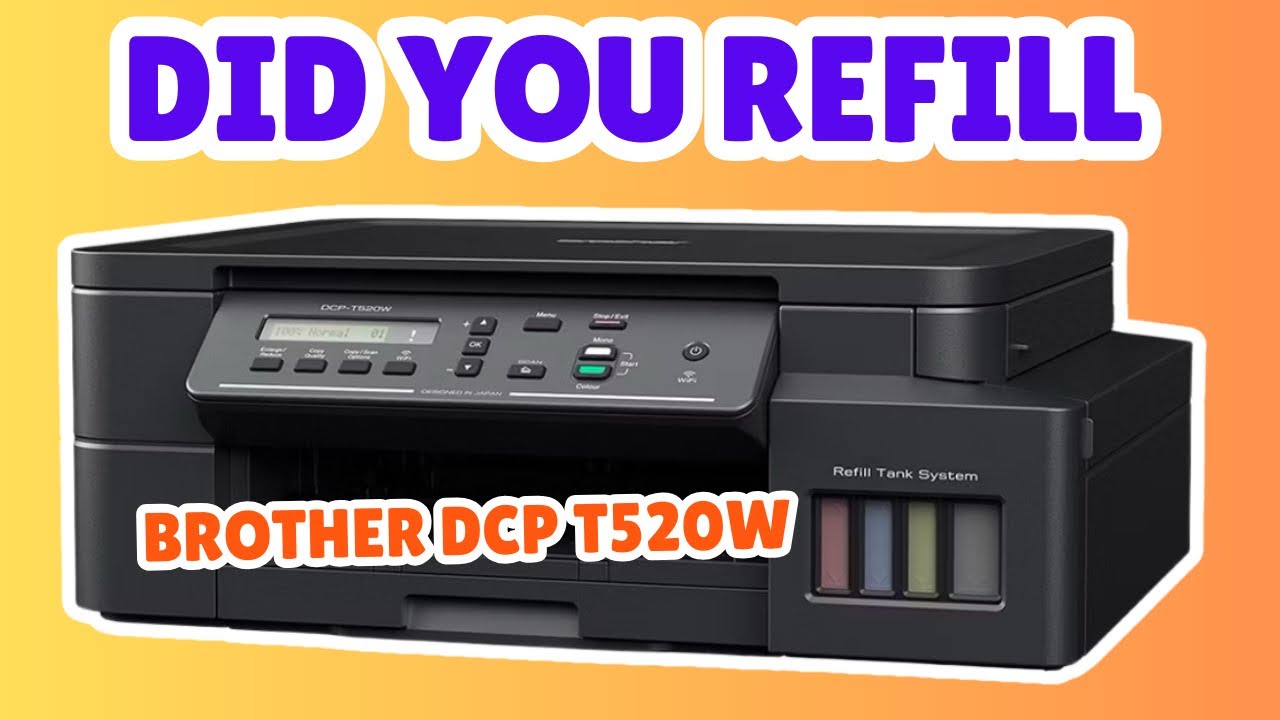 Printer Ink Refill for Brother DCP T520W | Cannot Print Refill BK, C, M ...