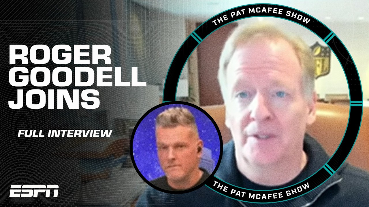 Pat McAfee interviews Roger Goodell: NFL global growth, kickoff rules ...