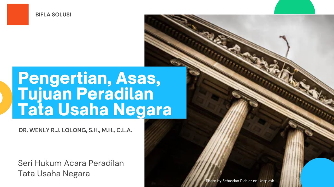 Hukum Acara Peradilan Tata Usaha Negara 1: Pengertian, Asas, Tujuan ...
