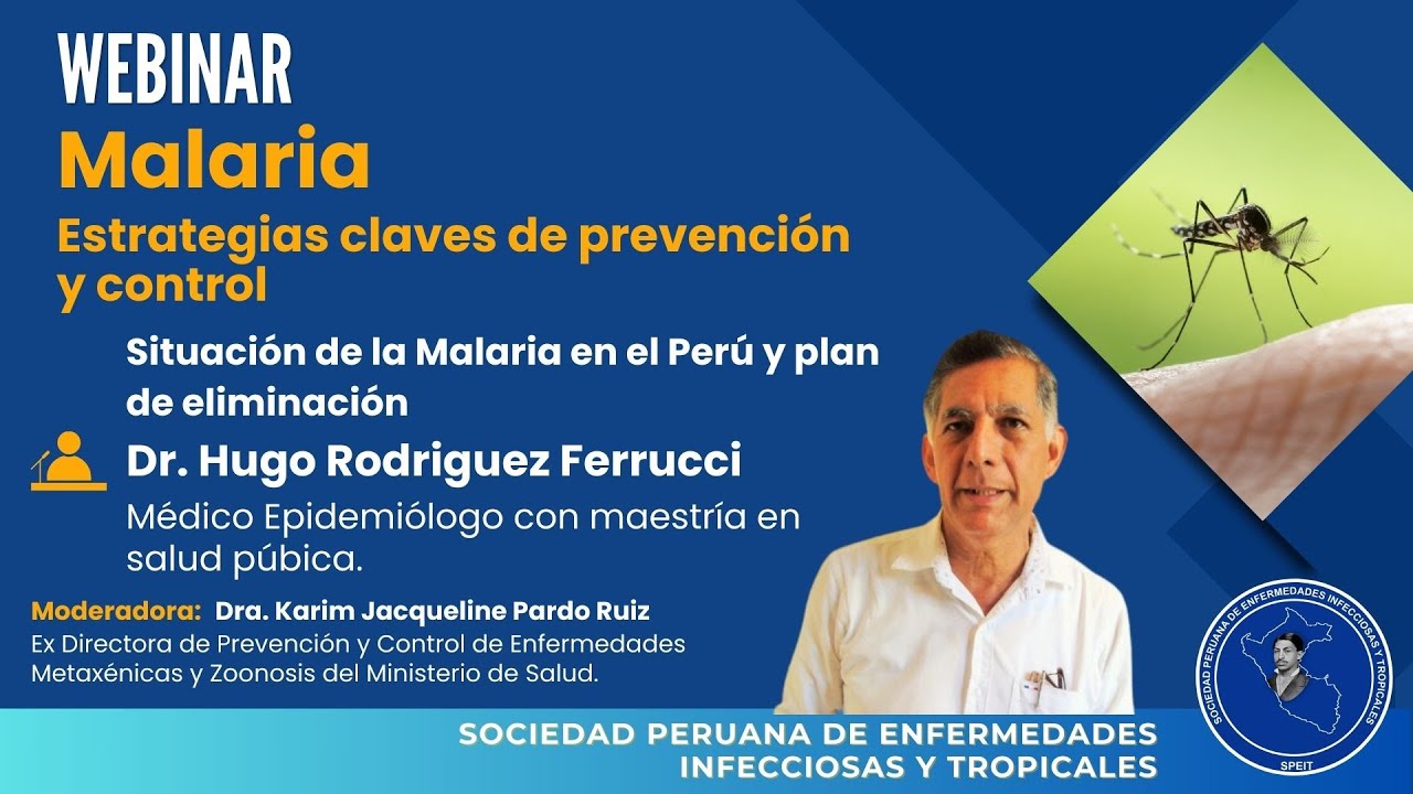 Situación de la Malaria en el Perú y Plan de Eliminación - YouTube