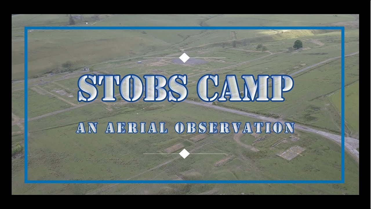 Stobs Camp. An Aerial Observation - YouTube
