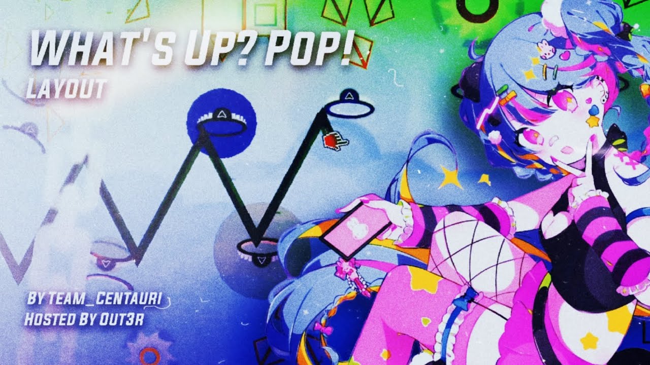[Layout Showcase] "What's Up? Pop!" layout by Team_Centauri (hosted by ...