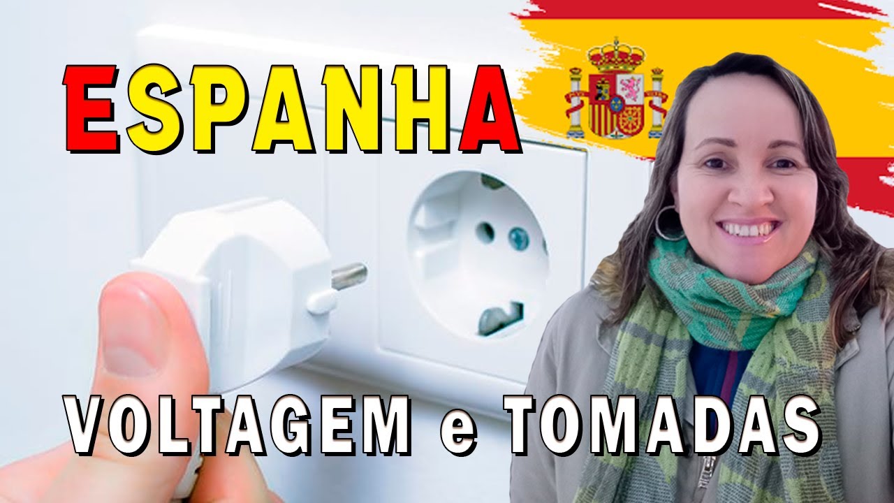 Voltagem e Tomadas da Espanha - YouTube