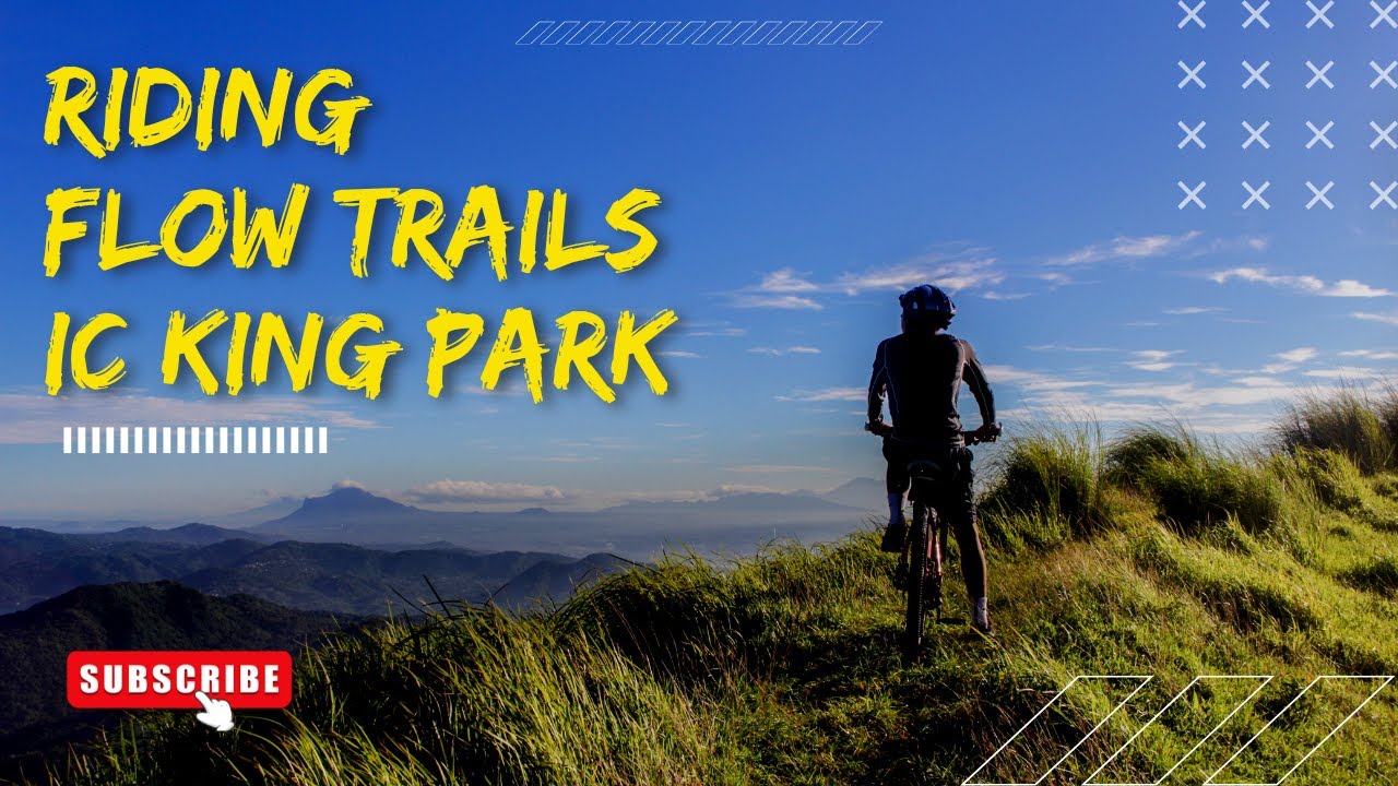 Riding flow trails IC King - YouTube