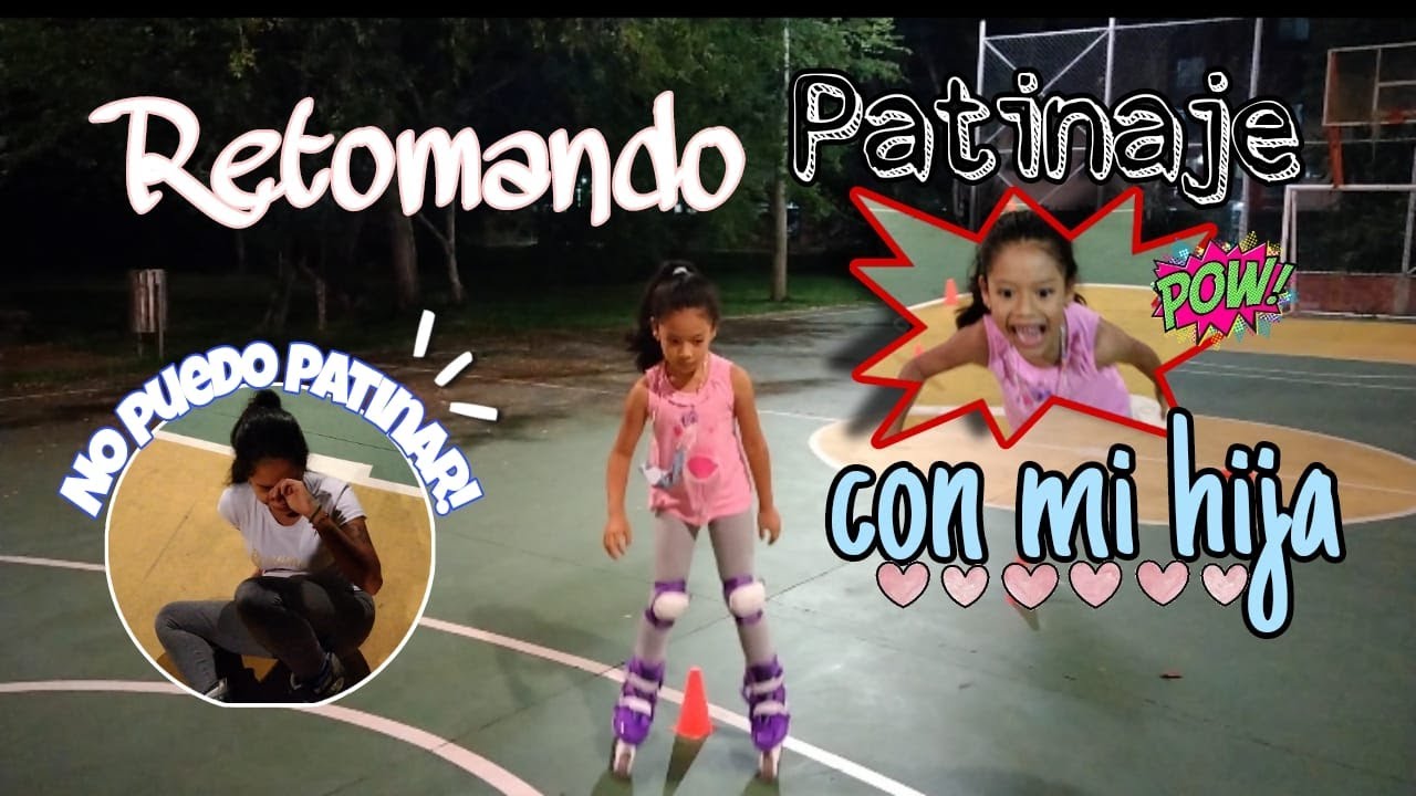 Patinando con mi hija 👩‍👧 │ mi hermana nos acompaña - YouTube
