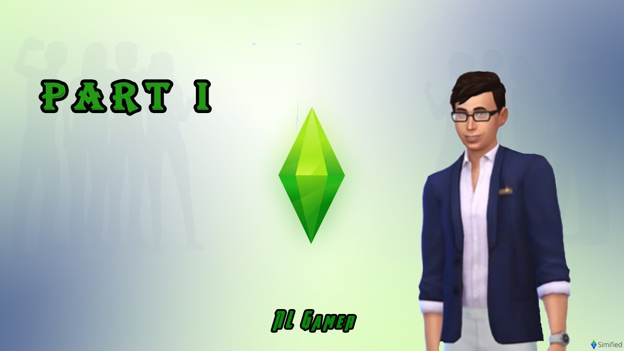 ចាប់ផ្ដើមជីវិតថ្មី | The Sims 4 | #Part 1 - NL Gamer [ Khmer Gamer ...