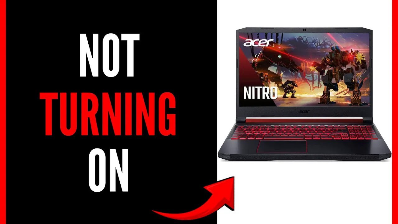 Acer Nitro 5 Not Turning On