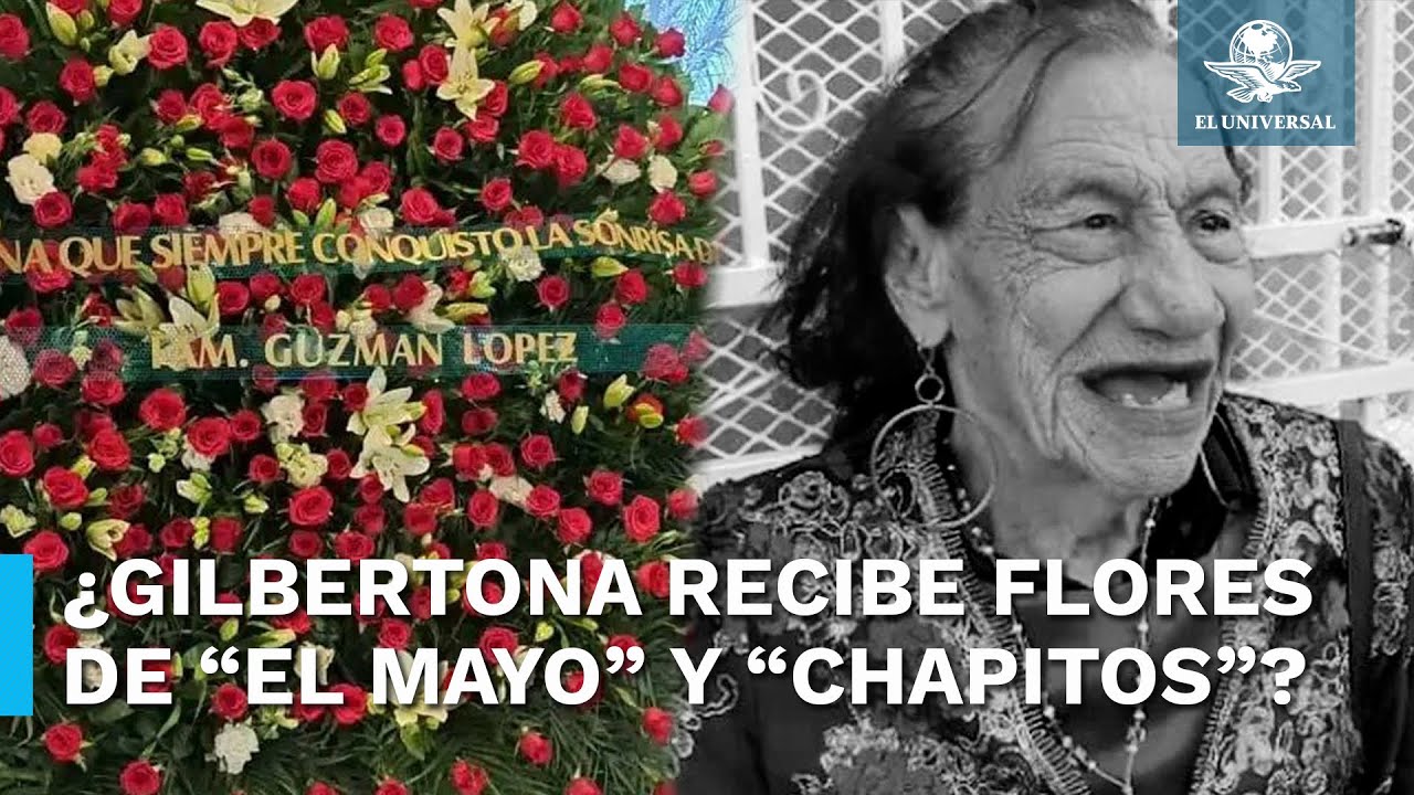 “El Mayo” Zambada y los “Chapitos” envían flores al funeral de “La ...