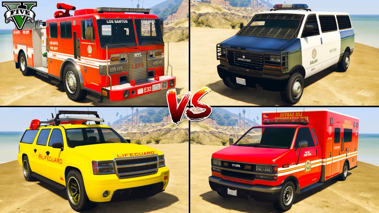 Fire Truck vs Police van vs Ambulance Truck vs LifeGuard Car - GTA 5 ...