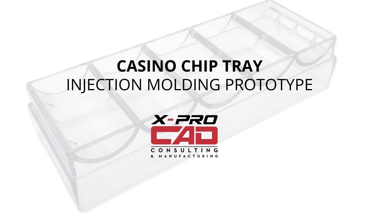 Casino Chip Tray - Injection Molding Prototype - YouTube