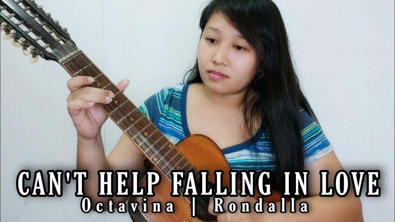 Can't Help Falling In Love Cover - Octavina | Rondalla - YouTube