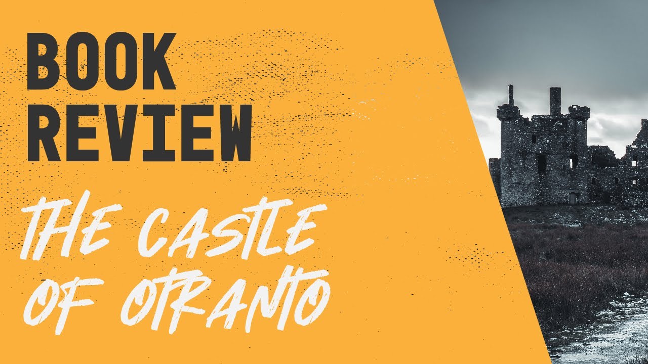 Book Review // The Castle of Otranto - YouTube