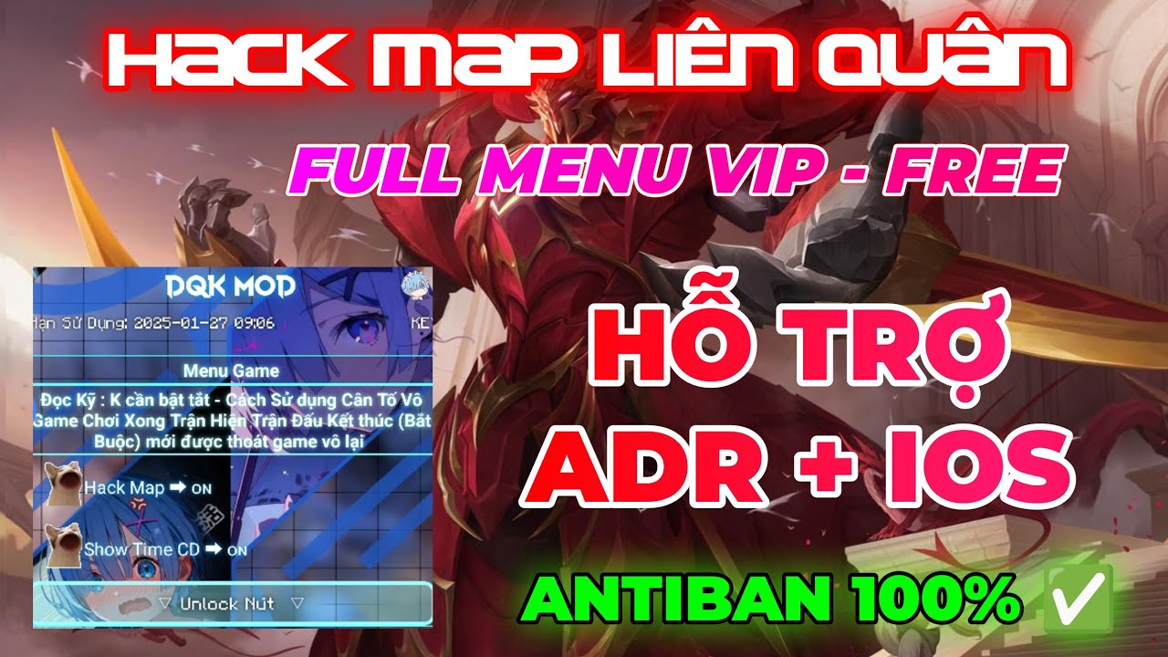 Hack Map LQ FULL MENU VIP | Antiban | Unlock full SKIN | Hỗ trợ ADR ...