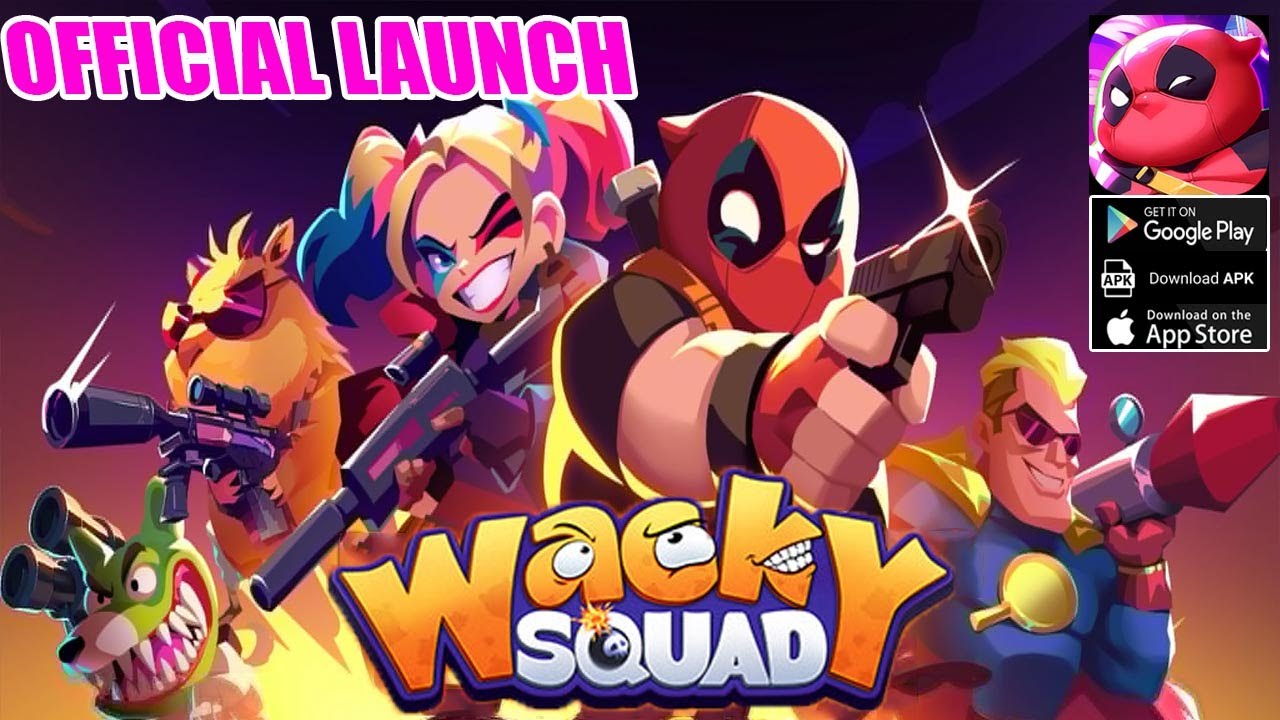 Wacky Squad Gameplay - Official Launch Android iOS - YouTube