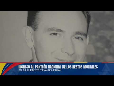 Humberto Fernández-Morán es ingresado en el Panteón Nacional, acto ...