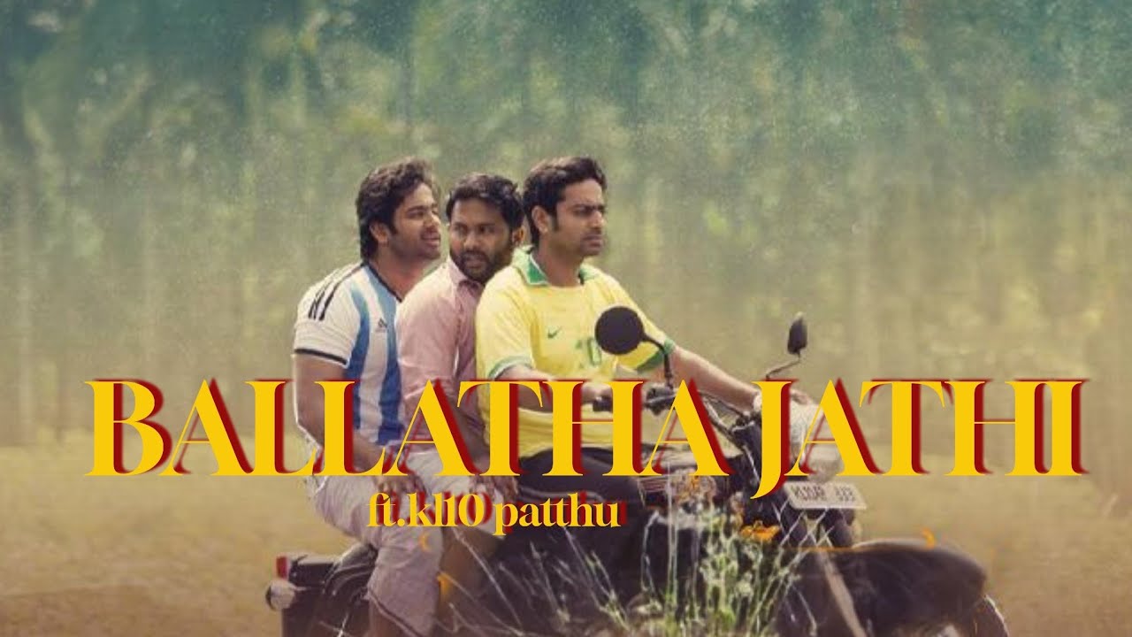 Ballatha Jathi : KL10 Patthu - YouTube