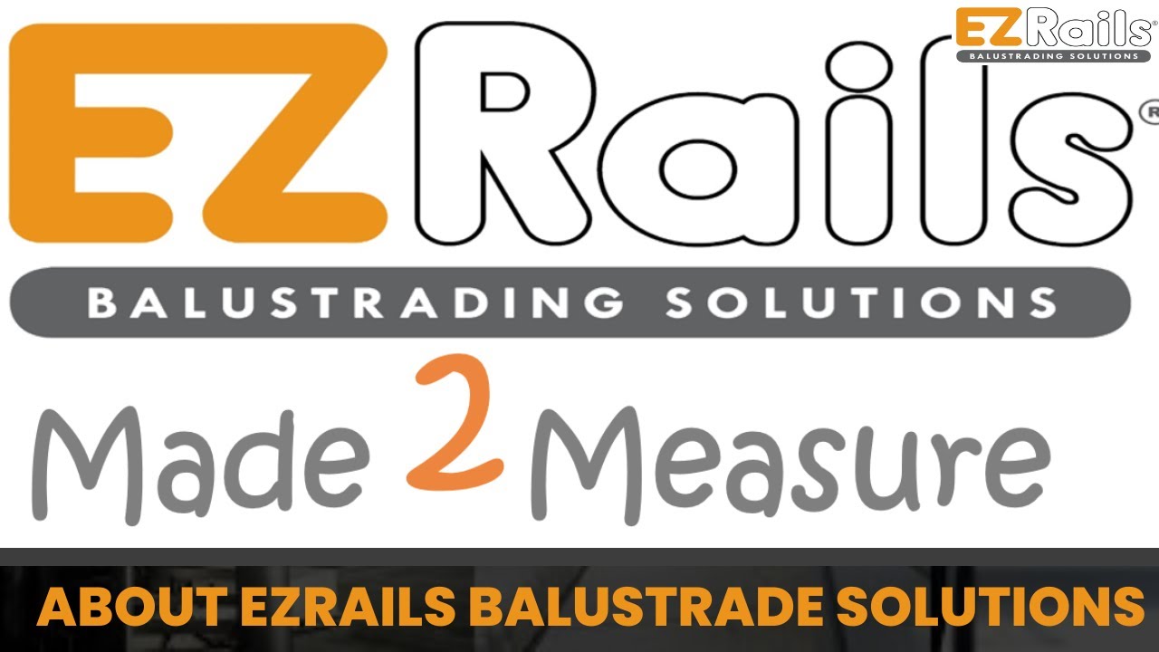 About EZRails Balustrade Solutions - YouTube