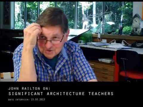 John Railton on significant architecture teachers - YouTube