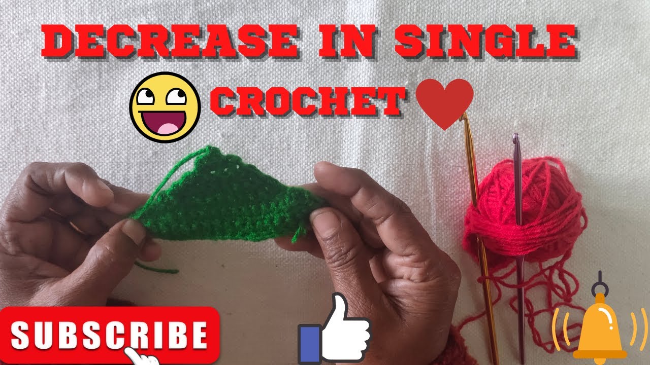 LEARN HOW TO MAKE DECREASE IN SINGLE CROCHET FOR BEGINNERS // # ...