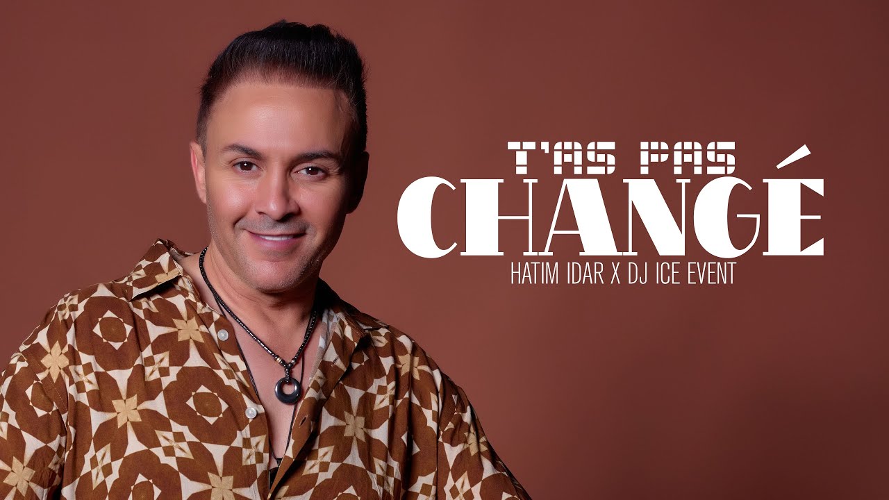 Hatim Idar - T’as pas changé (OfficielRemix) By Dj ICE EVENT - YouTube