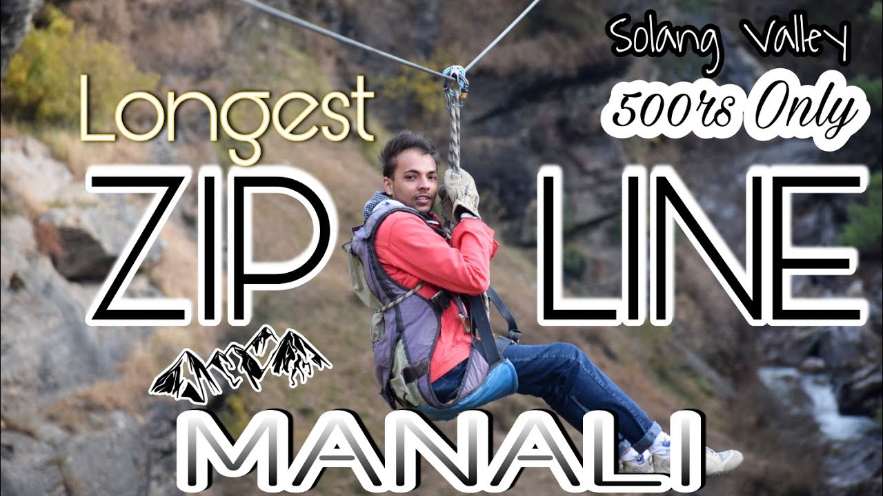 Zip Line Manali | Longest zipline in Manali | Solang valley zipline ...