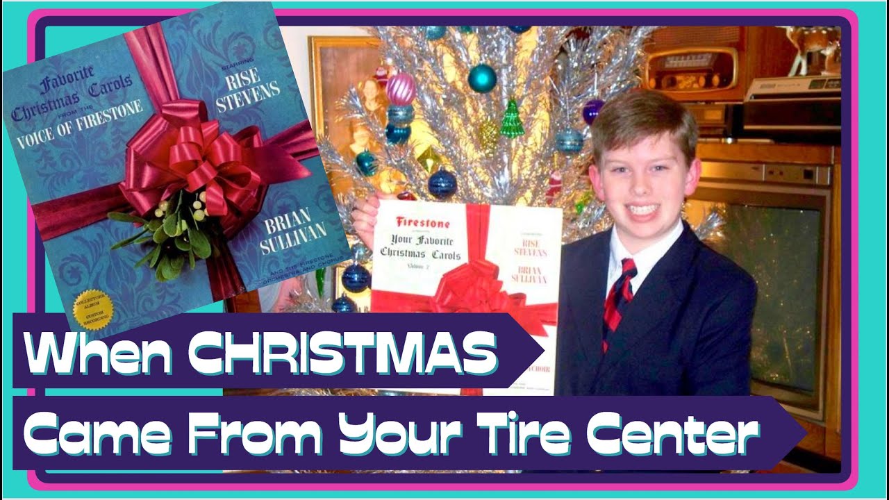 When Christmas Albums Came From Firestone & Goodyear Tires | A 1960s ...