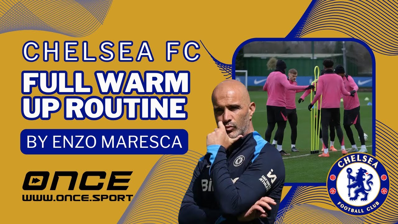 Chelsea FC Full Warm Up Routine | Enzo Maresca - YouTube