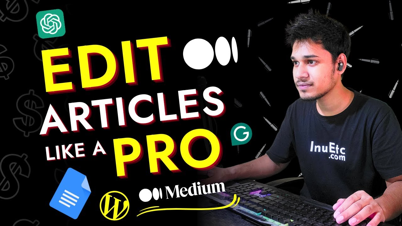 How to Edit Articles Like a Pro on Medium | The Ultimate Writing Guide ...