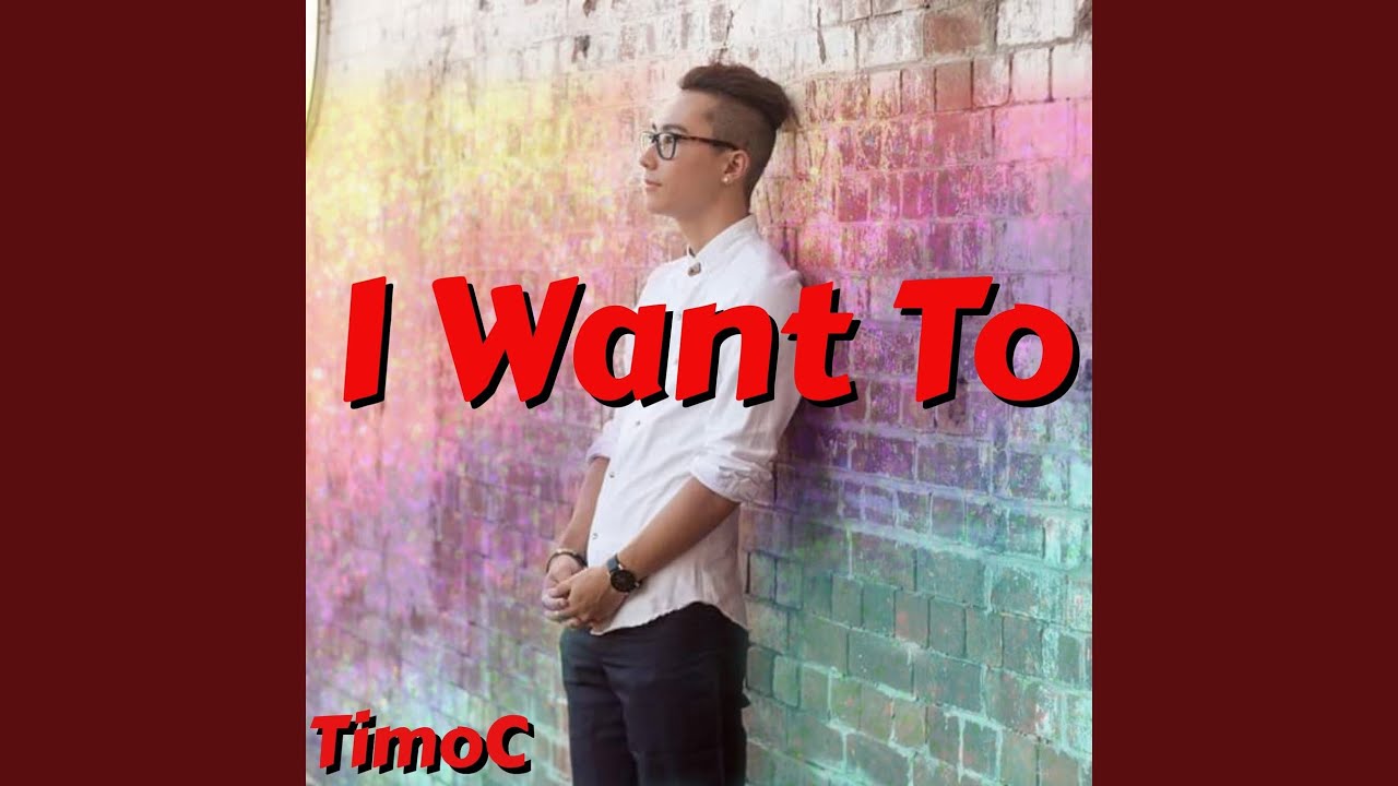 I Want To - YouTube