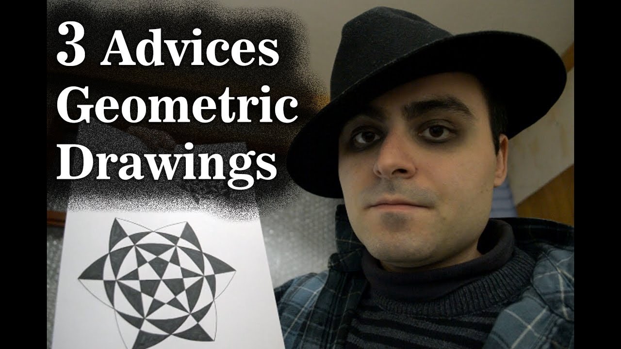 Three Advices That Will Help You To Improve Your Geometric Drawings ...