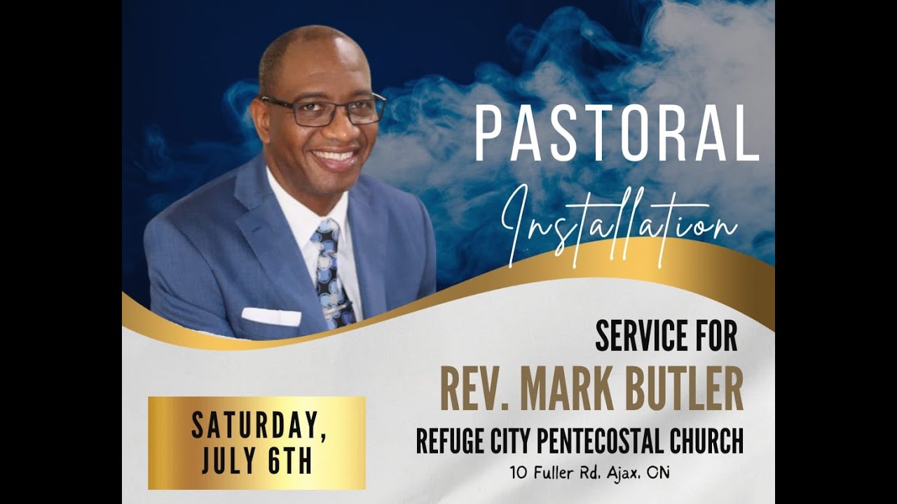 Pastoral Ordination of Elder Mark A. Butler | 7/06/2024| Refuge City ...