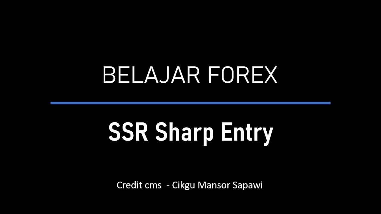Belajar Forex#12 SNR | SSR Sharp Entry - YouTube
