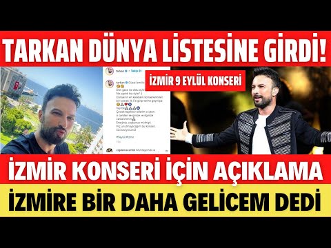 TARKAN DÜNYA LİSTESİNE GİRDİ YENİ İZMİR KONSER PAYLAŞIMI